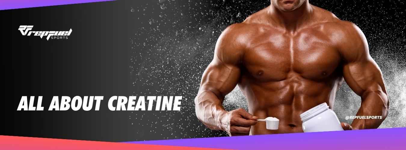 The Complete Guide to Creatine: Unleashing Performance